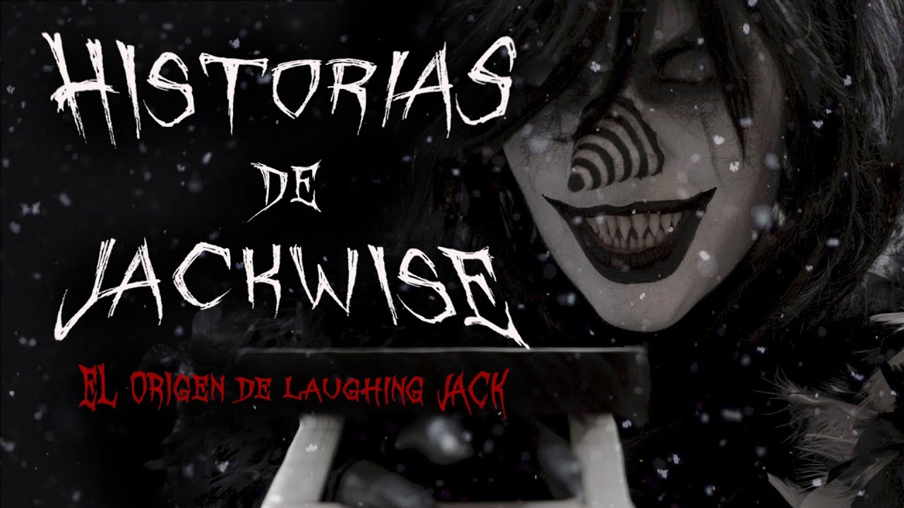 Descubre la verdadera historia de Laughing Jack: terror en risas ...